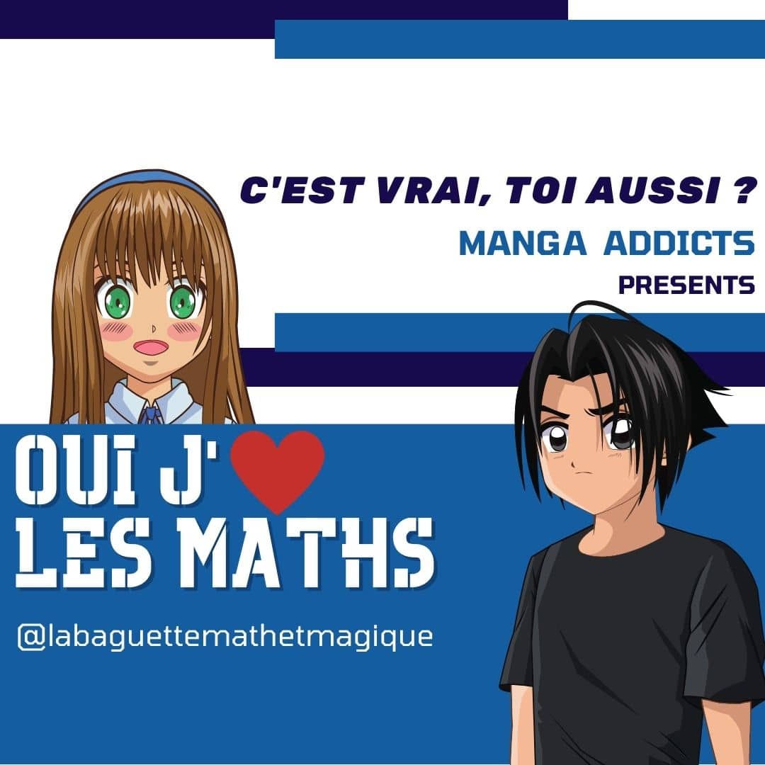 Quand Les Mangas Donnent Une Leçon de Maths - La Baguette Math Et Magique